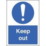 Keep Out Safety Sign | Warning Signs | Safety First